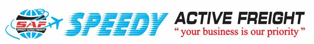 Speedy Active Freight ( SAF Official) – Your Business is our Priority
